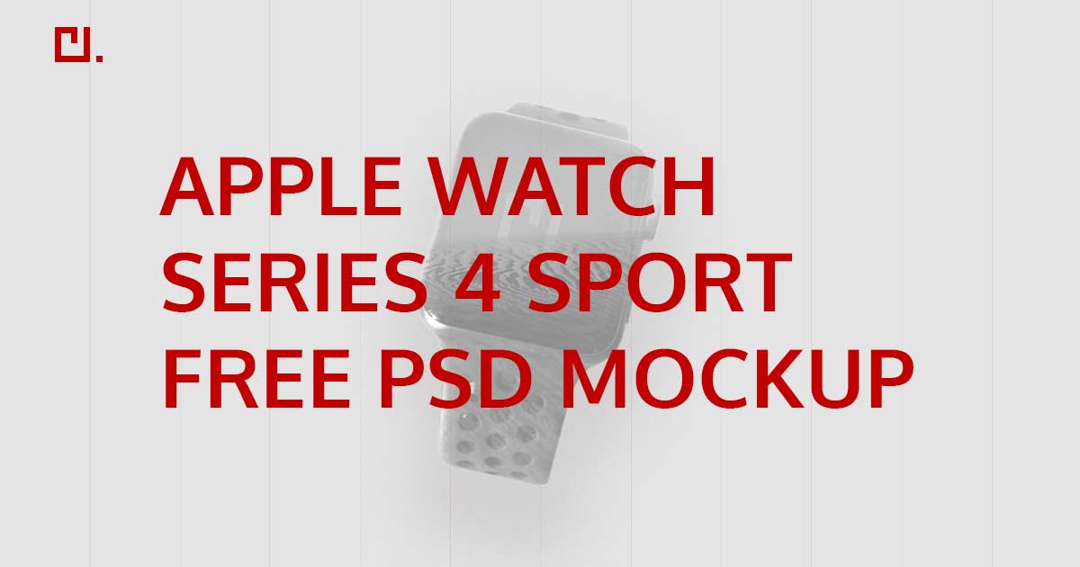 Apple Watch Series 4 Sport Free Psd Mockup Danilab Design And Development